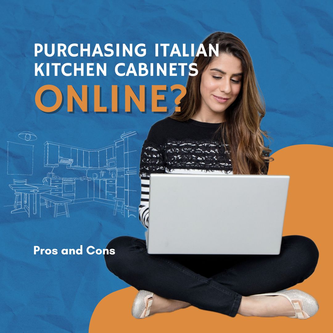 Complete Guide To Italian style Kitchen Cabinets - HSM Cabinets